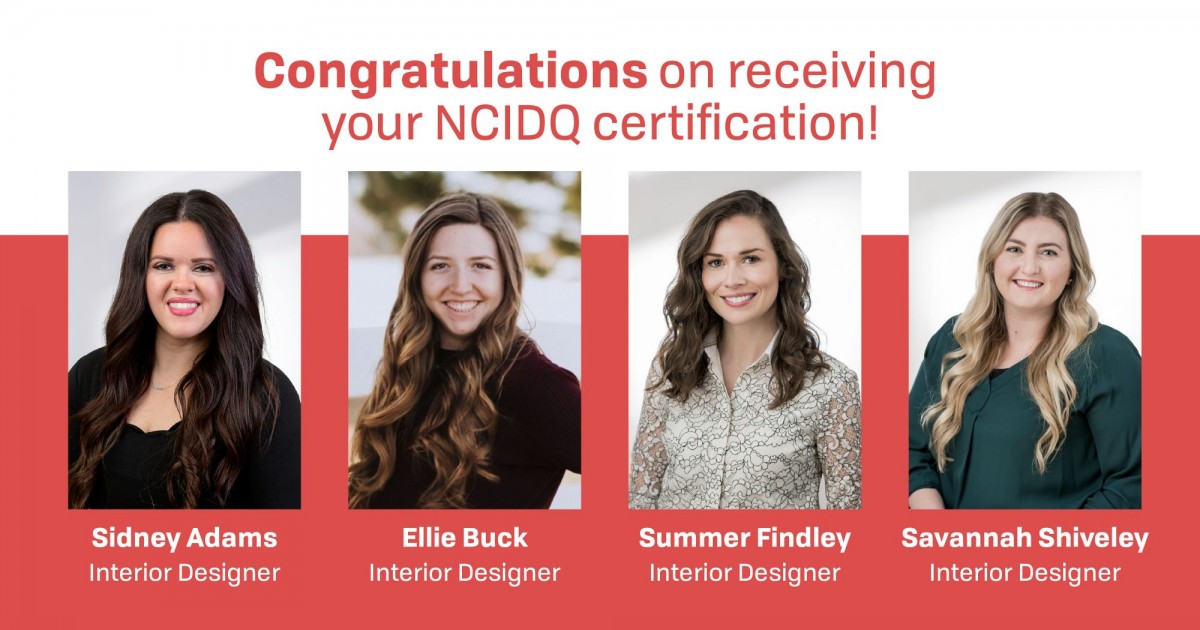 Sidney, Ellie, Summer, and Savannah Receive NCIDQ Certification - FFKR ...