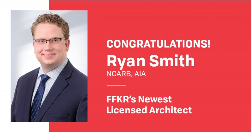 Ryan Smith Receives Architecture License - FFKR Architects